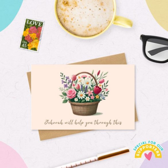 JW Greeting Card - Jehovah Will Help You - JW Printables